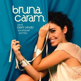 Essa Menina Discografía de Bruna Caram LETRAS